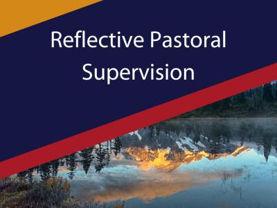 Reflective Pastoral Supervision - Diocese of Ely